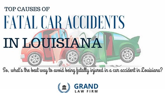 Causes of Fatal Car Accidents in Louisiana